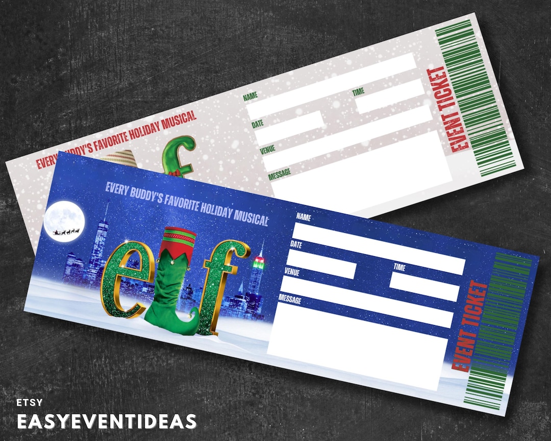 Printable Elf the Musical Ticket Editable Ticket Musical Fake Surprise ...
