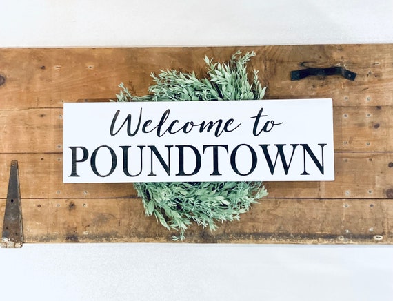 Welcome to Pound Town Wood Sign Funny Bedroom Sign Adult | Etsy