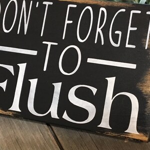 Don't Forget to Flush Wood Sign, Rustic Bathroom Decor - Etsy