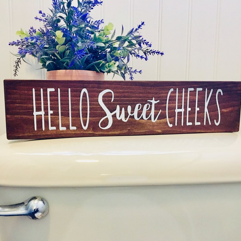 Hello Sweet Cheeks Bathroom Sign - Etsy