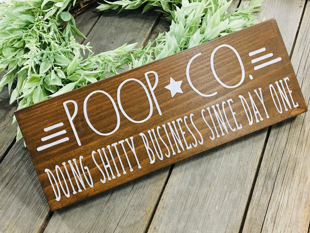 Funny Bathroom Signs Poop Signs Rustic Bathroom Decor Sarcasm Signs ...