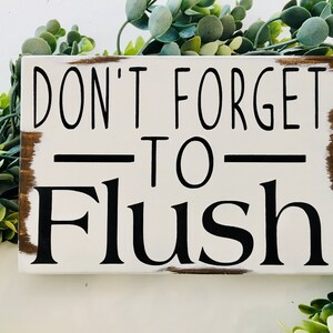 Don't Forget to Flush Wood Sign, Rustic Bathroom Decor - Etsy