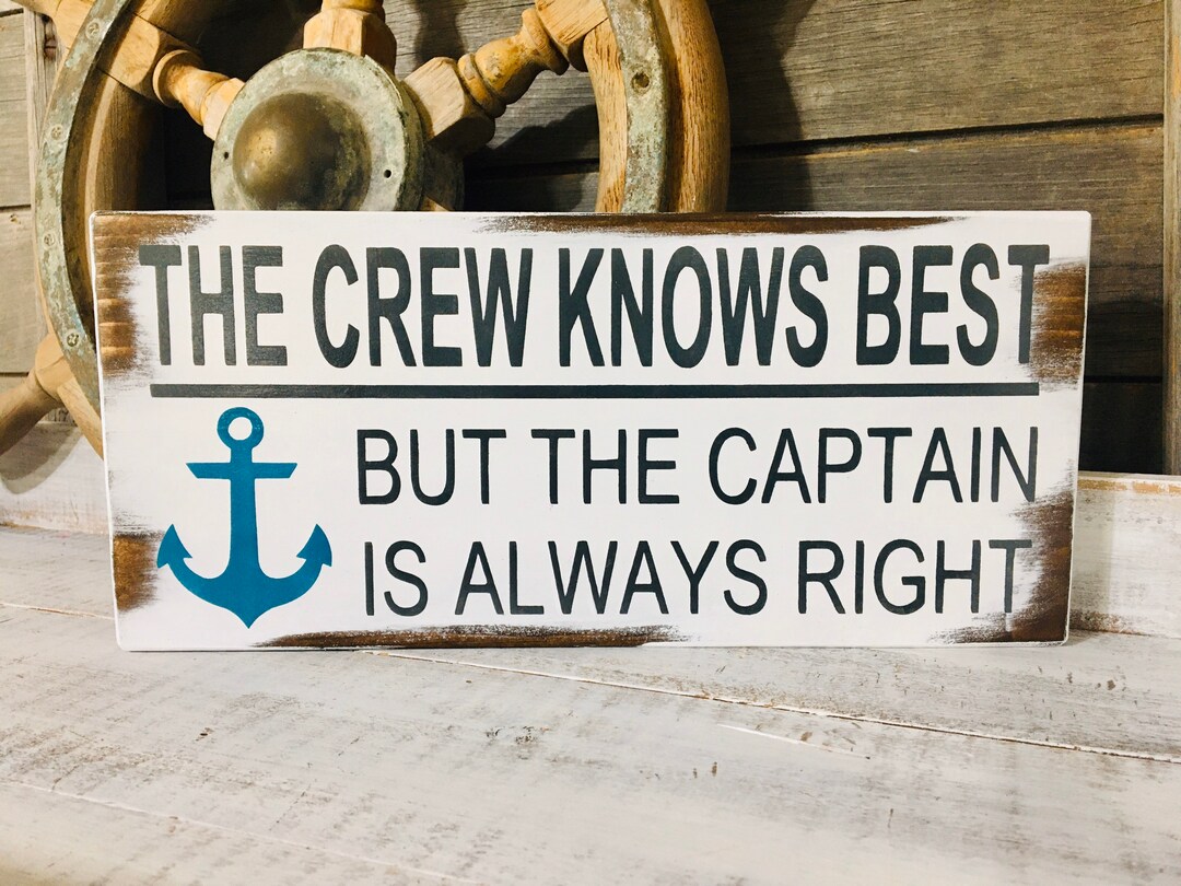 Nautical Sign, Captain Crew Wood Sign, Funny Signs, Anchor Signs, the ...
