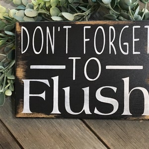 Don't Forget to Flush Wood Sign, Rustic Bathroom Decor - Etsy