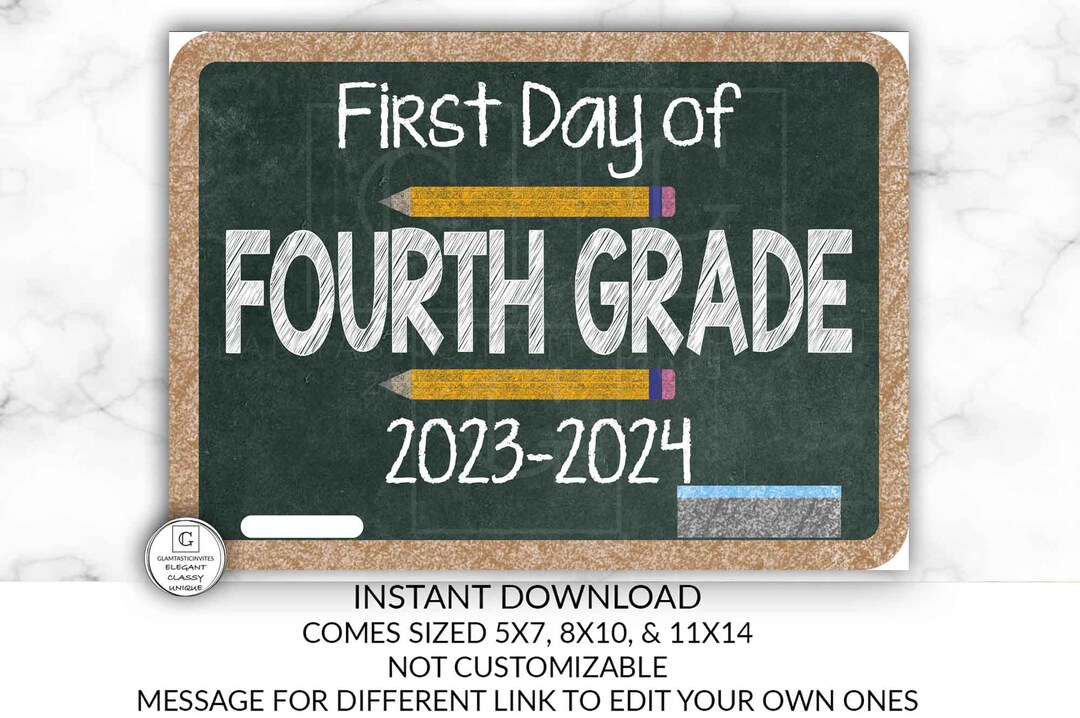 First Day of Fourth Grade Sign, Instant Download, First Day of School ...
