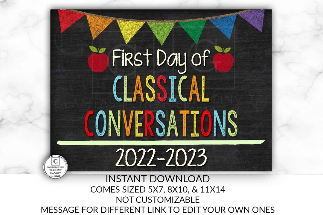 First Day of Classical Conversations Sign Instant Download - Etsy