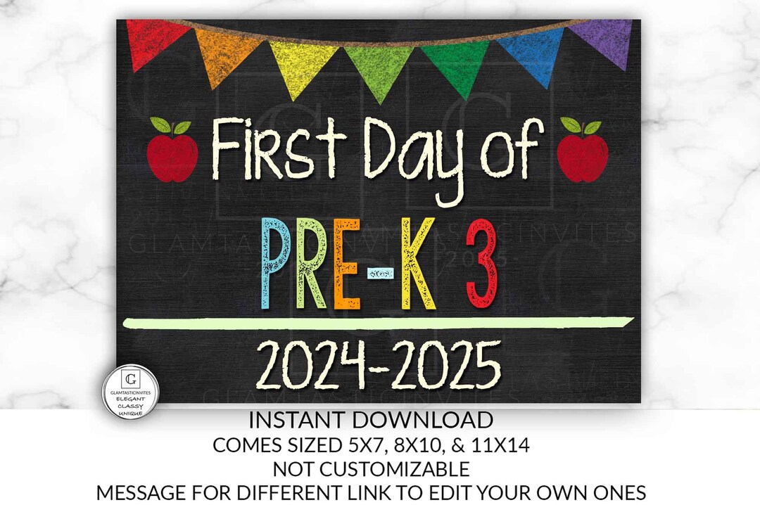 First Day of School Sign, First Day of Pre-k3 Sign, 2024 2025 ...