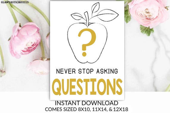 Never Stop Asking Questions Classroom Poster Sign Decor, Guidance ...