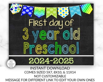 First Day of 3 Year Old Preschool Sign Printable 1st Day of Preschool ...