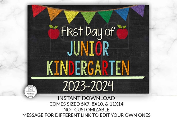 First Day of Junior Kindergarten Sign Digital Printable Chalkboard ...