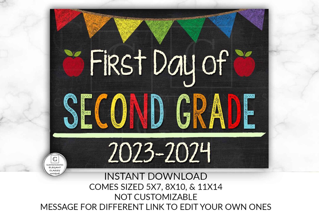 First Day of Second Grade Chalkboard Sign First Day School - Etsy
