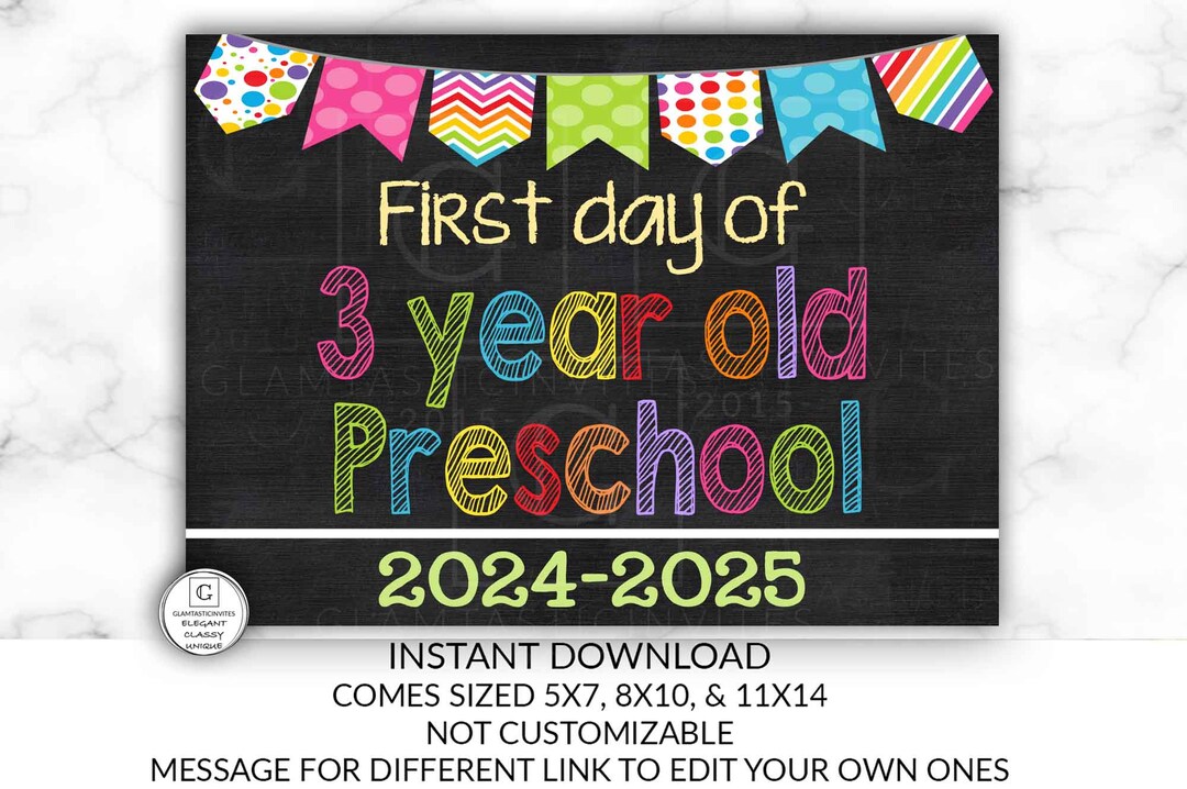 First Day of School Sign, First Day of 3 Year Old Preschool Sign, 2024 ...