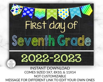 First Day of Seventh Grade Sign Instant Download Print Yourself, First ...