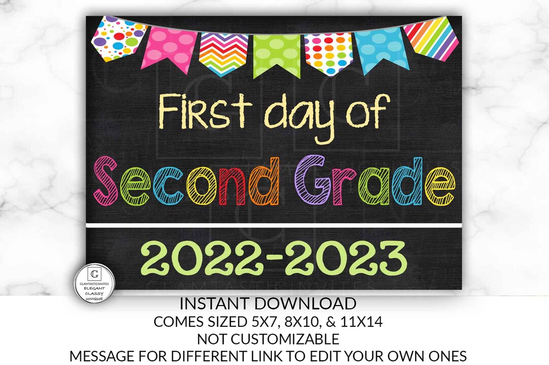 First Day of Second Grade Chalkboard Sign First Day School - Etsy