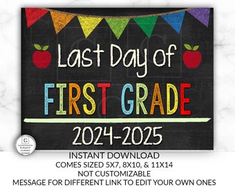 Last Day of School Sign Last Day of First Grade Sign Chalkboard Sign ...
