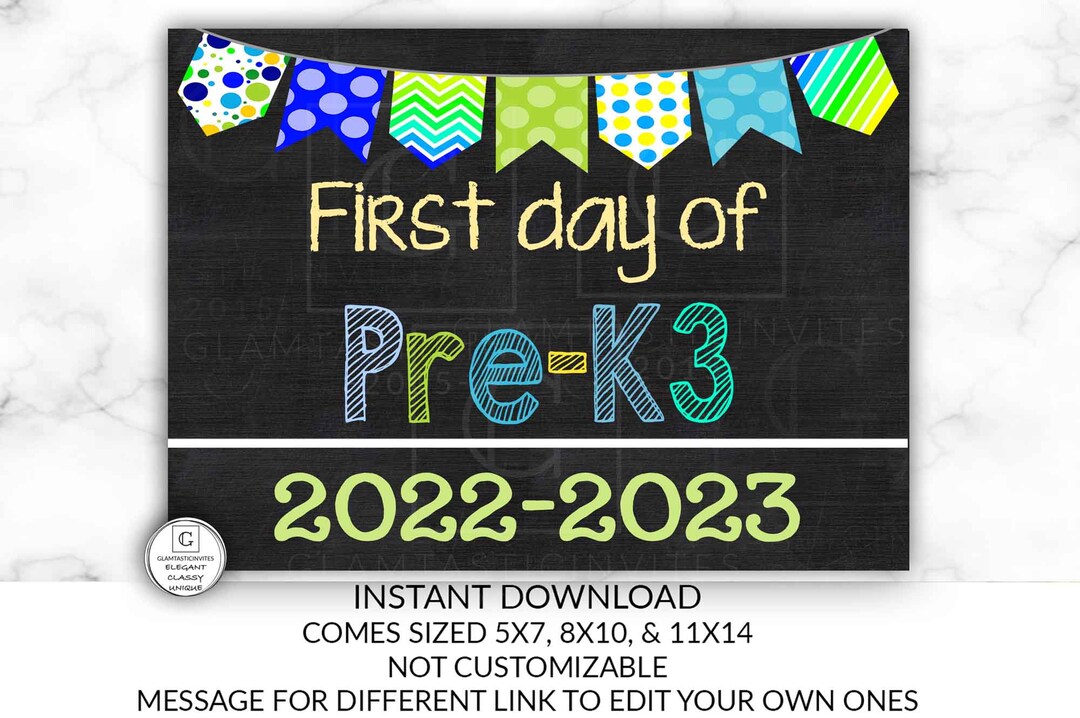First Day of School Sign, First Day of Pre-k3 Sign, 2022 2023 ...