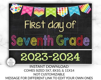 First Day of Seventh Grade Sign Instant Download Print Yourself, First ...