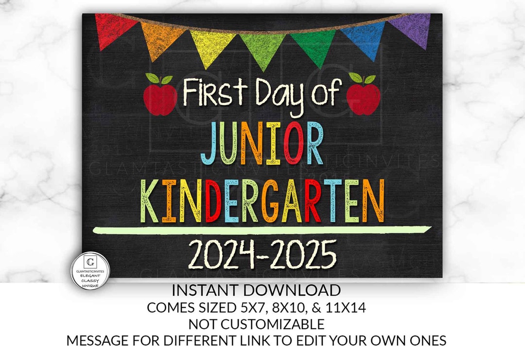 First Day of Junior Kindergarten Sign Digital Printable Chalkboard ...