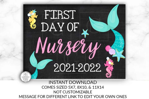 Mermaid First Day of Nursery Sign Chalkboard Digital Printable Sign ...