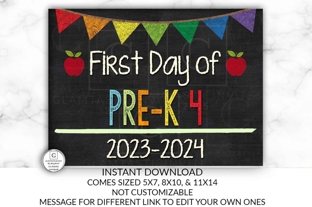 First Day of School Sign, First Day of Pre-k4 Sign, Pre-k 4 Sign, Pre-k ...