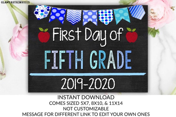 First Day of Fifth Grade Sign, Instant Download, First Day of School ...