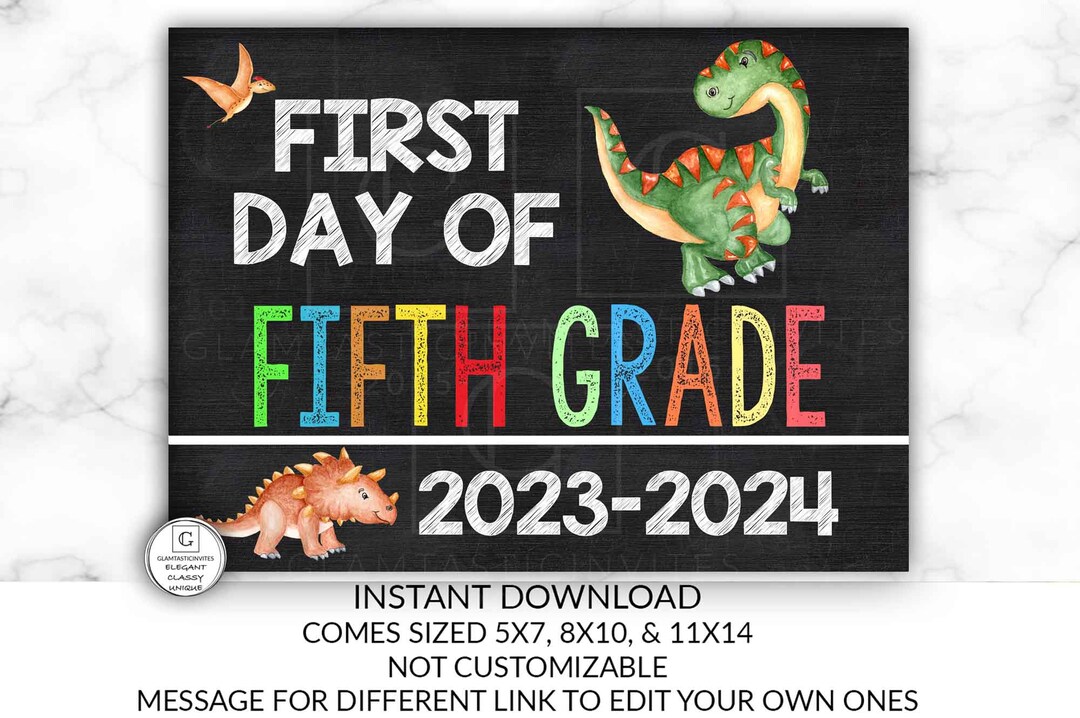 Dinosaur Fifth Day of First Grade Sign Instant Download - Etsy