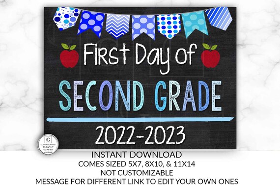 First Day of Second Grade Sign, Instant Download, First Day of School ...