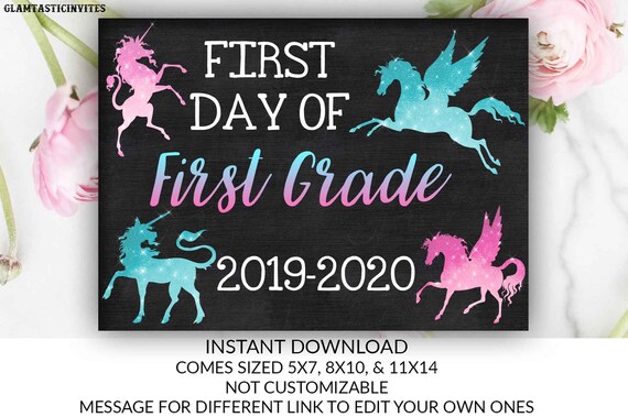 Unicorn First Day of First Grade Sign Chalkboard Digital Printable Sign ...