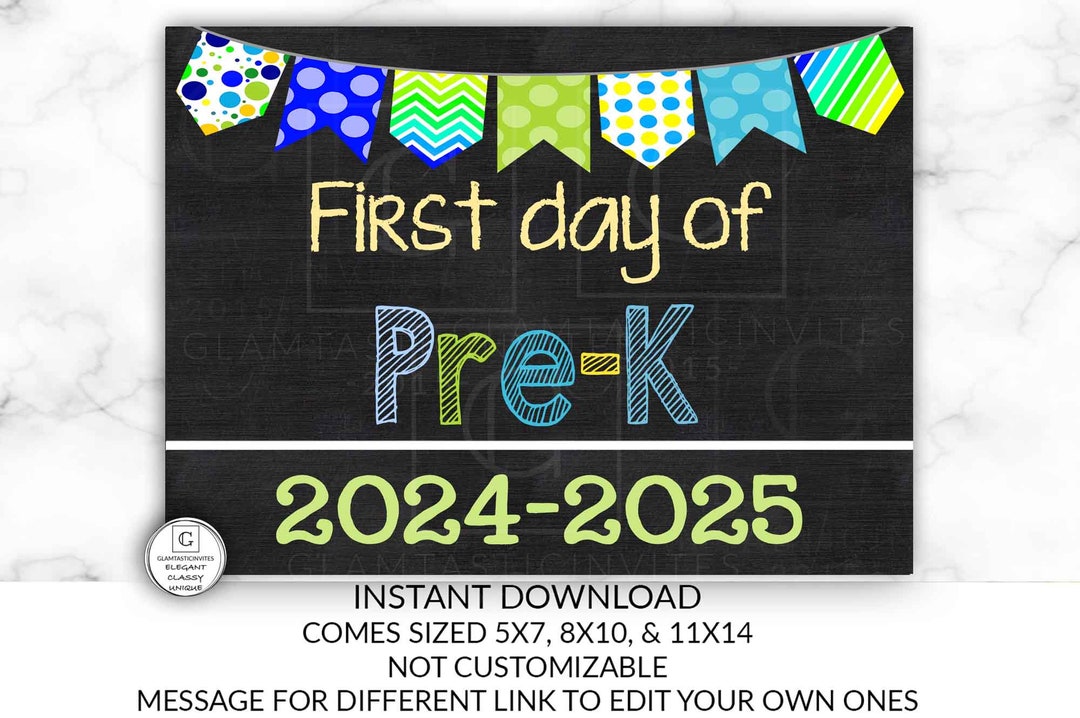 First Day of School Sign, First Day of Pre-k Sign, 2024 2025 Chalkboard ...