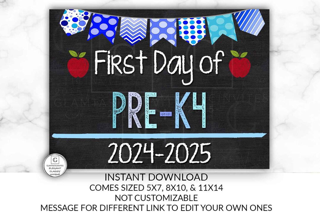 First Day of School Sign, First Day of Pre-k4 Sign, Pre-k 4 Sign, Pre-k ...