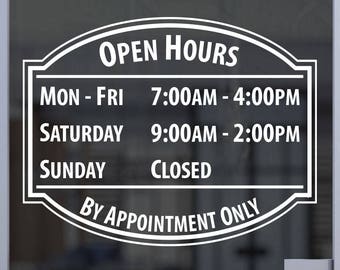 Custom Business Open Hour Sign Ver.22 Oracal 651 Vinyl Decal | Etsy