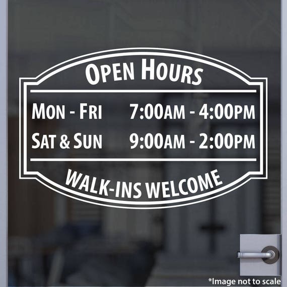 Custom Business Open Hour Sign Ver.1 Oracal 651 Vinyl Decal | Etsy