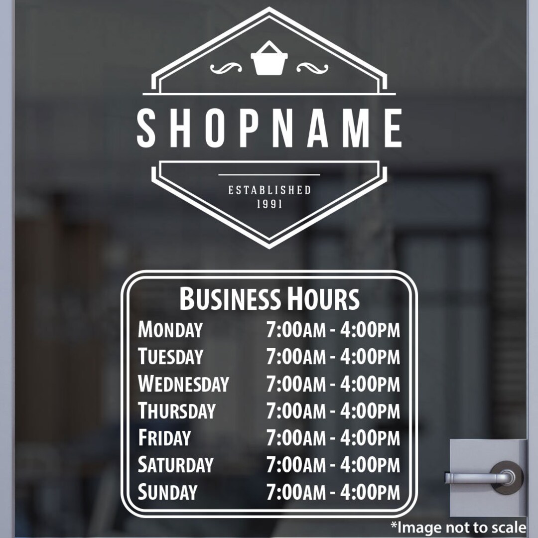 Custom Open Hour With Your Company Logo Decal Business Sticker Office ...