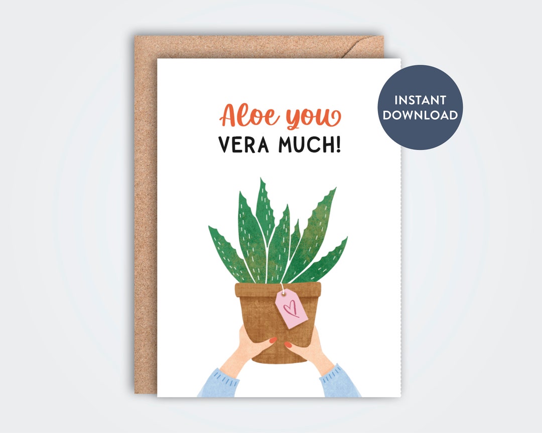 Aloe You Vera Much Printable Greeting Card, I Love You Card for Husband ...