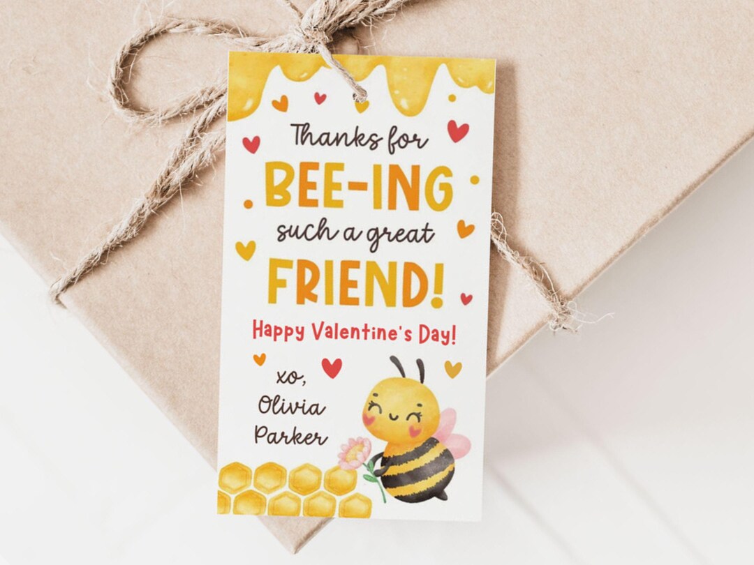 Printable Bee Valentine's Day Gift Tag, Thanks for Bee-ing A Great ...
