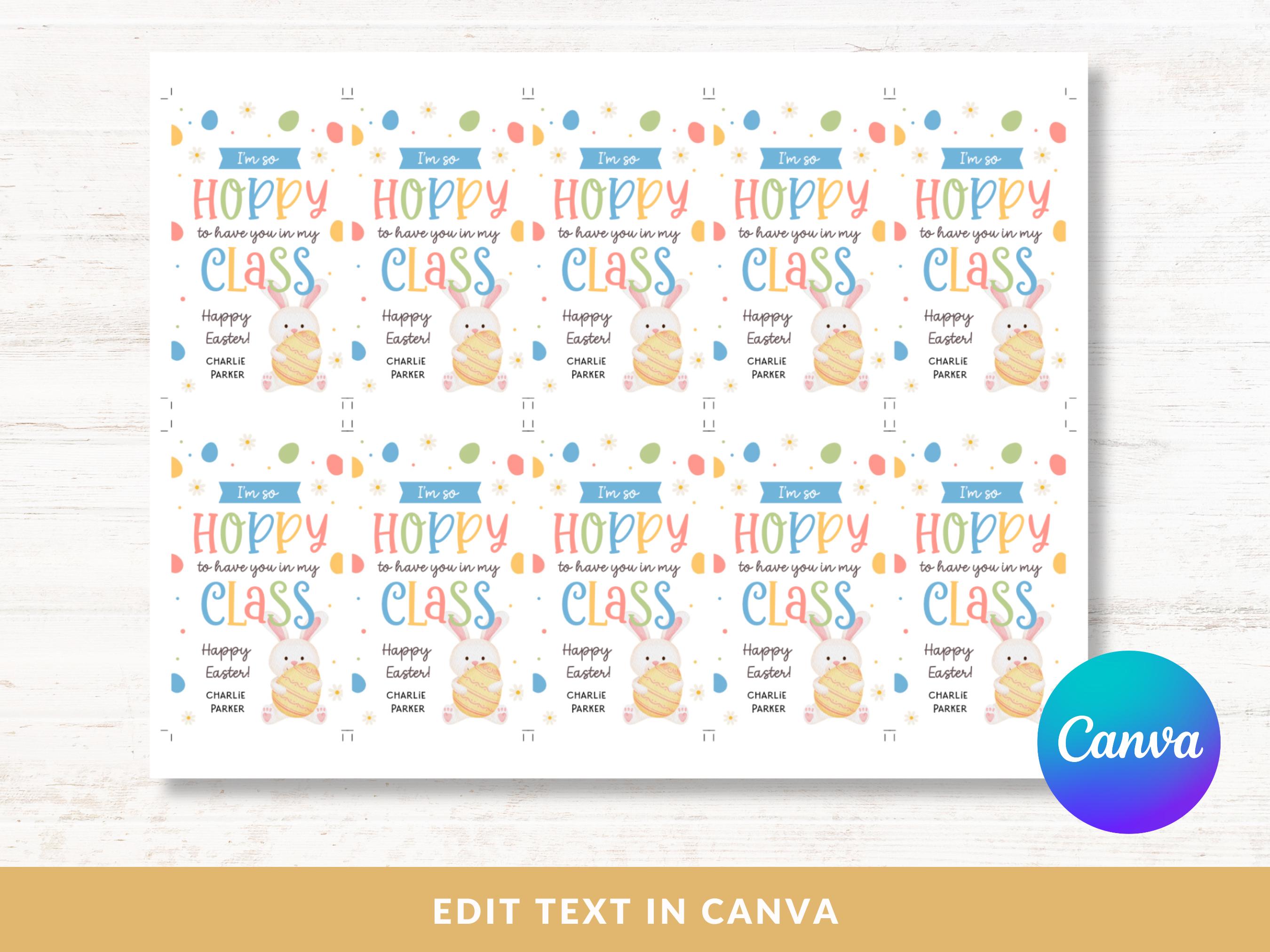 I'm so Hoppy to Have You in My Class, Student Easter Treat Tag ...