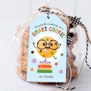 Thank You for Making Me a Smart Cookie, Printable Teacher Gift Tag ...