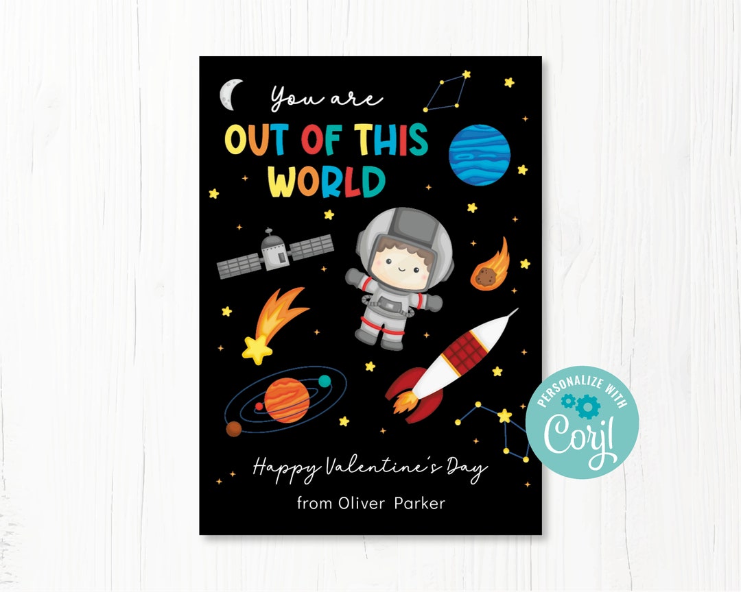 You Are Out of This World, Printable Kids Classroom Valentine Card ...