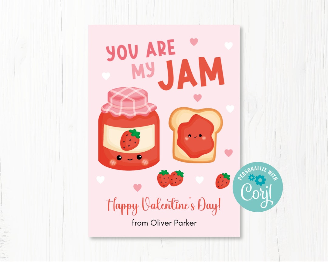 You Are My Jam, Printable Kids Jam and Toast Classroom Valentine Card ...