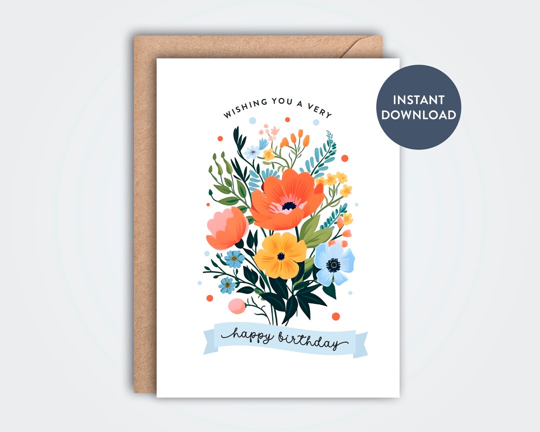 Happy Birthday Printable Greeting Card, Floral Birthday Card, Instant ...