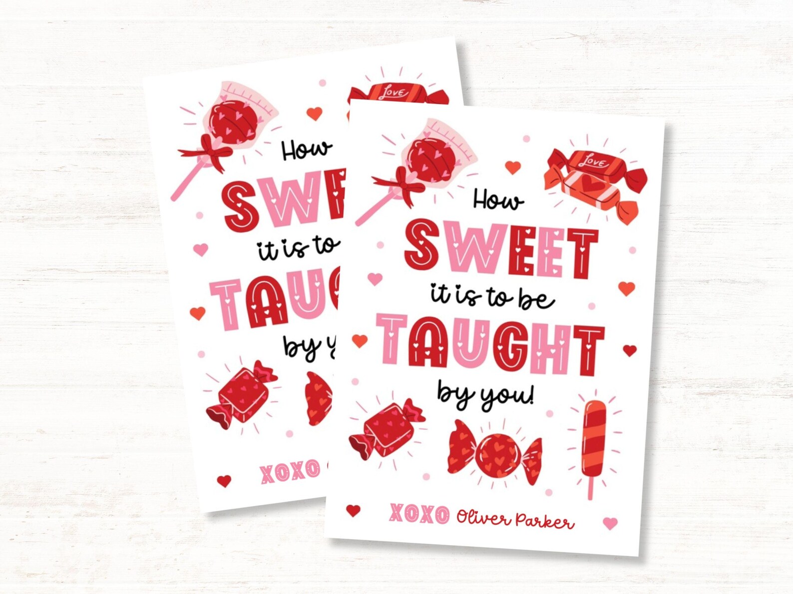 How Sweet It is to Be Taught by You, Printable School Valentine ...
