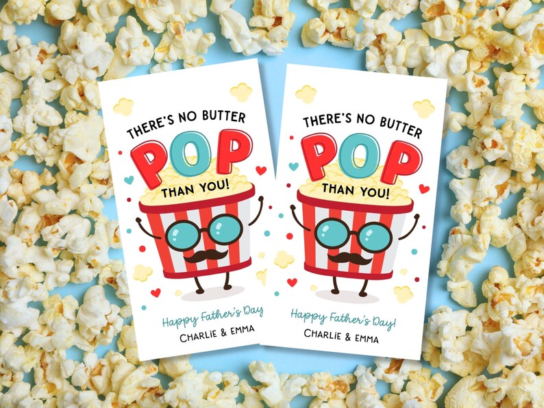 Printable Father’s Day Popcorn Gift Tag – "there’s No Butter Pop Than ...