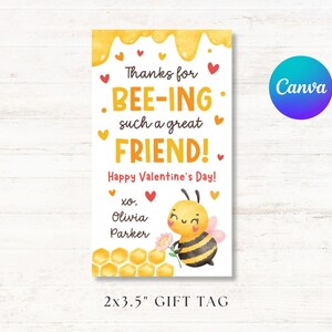 Printable Bee Valentine's Day Gift Tag, Thanks for Bee-ing A Great ...