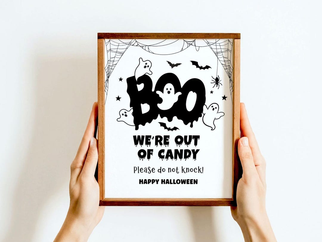 Halloween Out of Candy Sign, Candy Trick or Treat Sign, Boo Ghost Candy ...