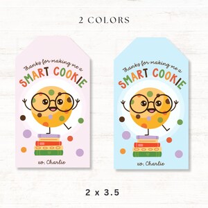 Thank You for Making Me a Smart Cookie, Printable Teacher Gift Tag ...