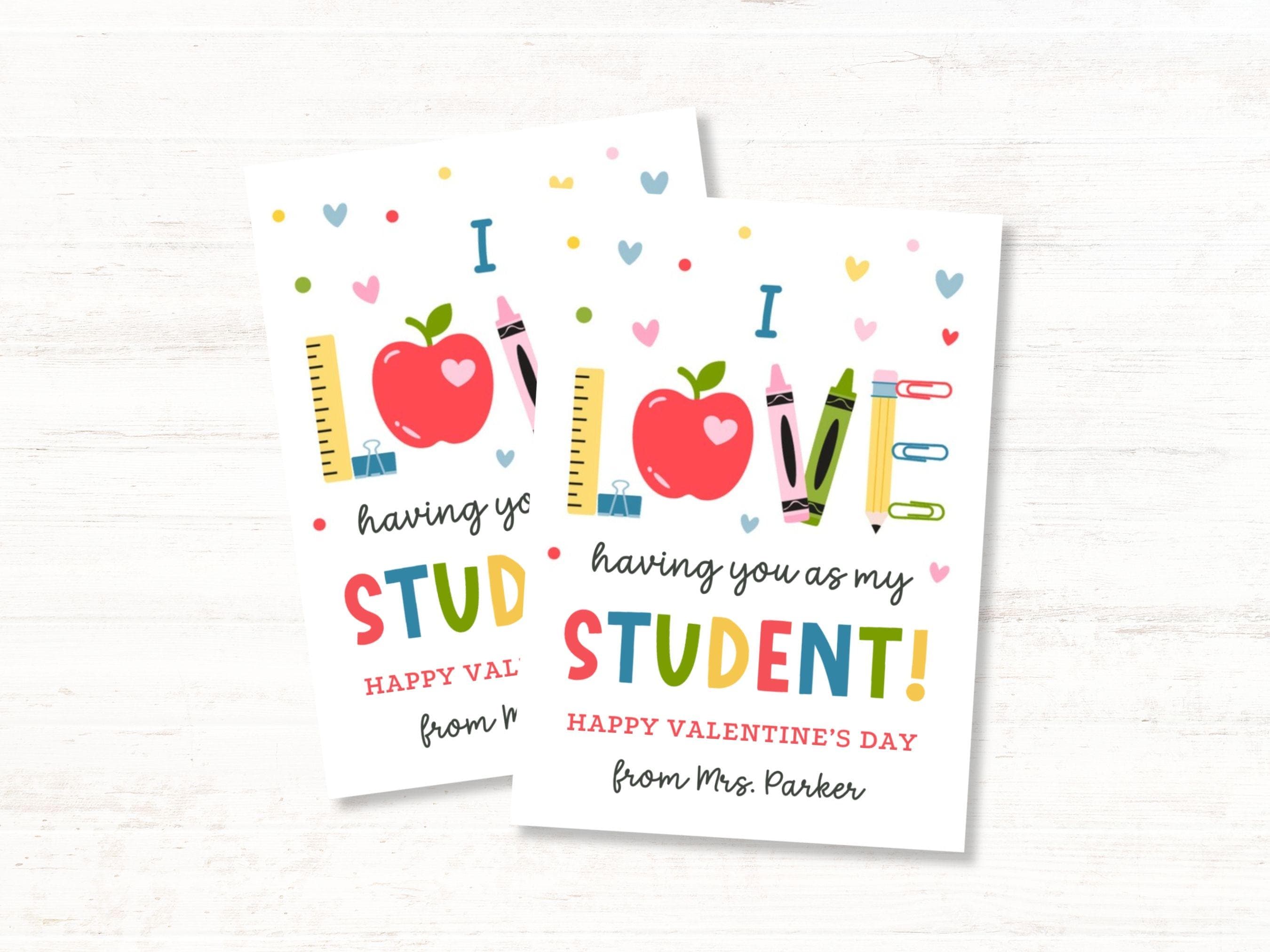 Printable School Valentine Tag, I Love Having You as My Student Card ...