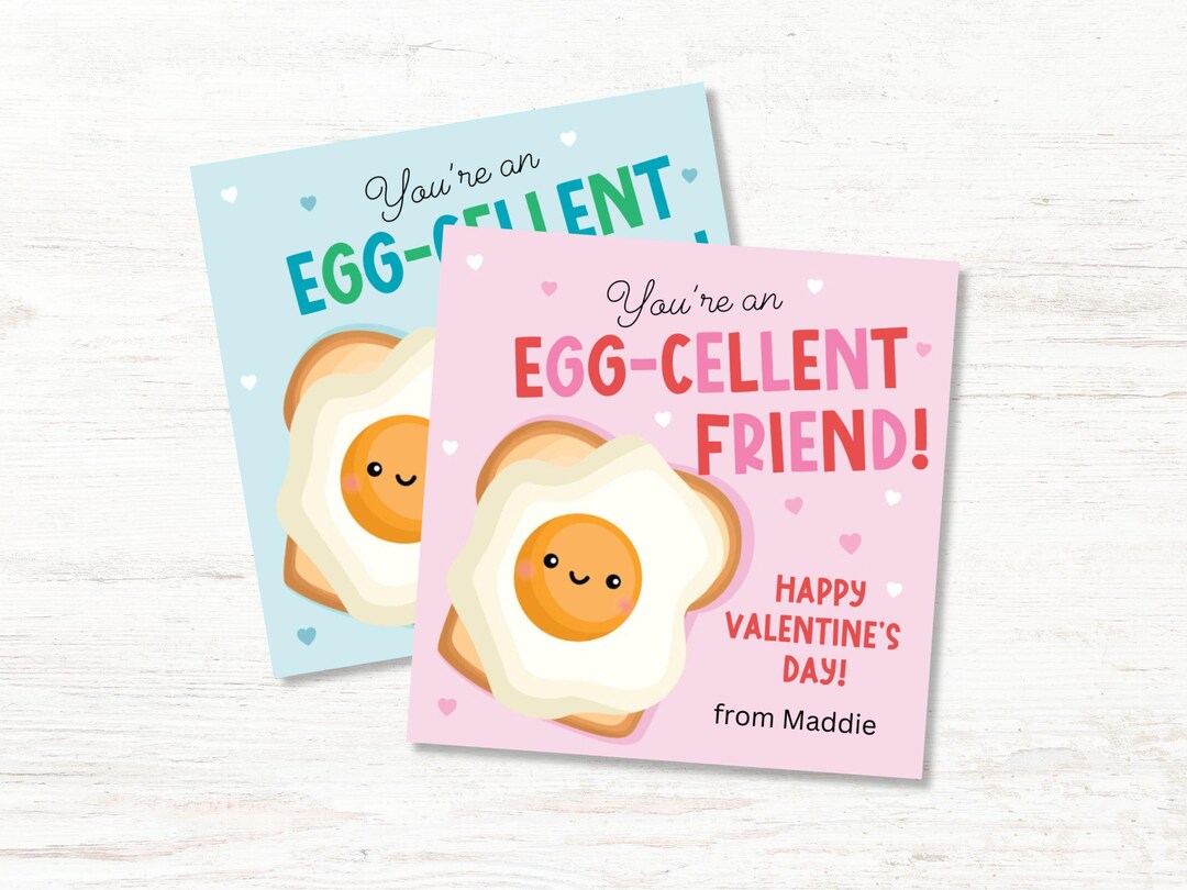 You're an Egg-cellent Friend, Cute Egg, Valentine's Day Tag, Excellent ...