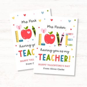 Printable Teacher Valentine Tag, I Love Having You as My Teacher Card ...