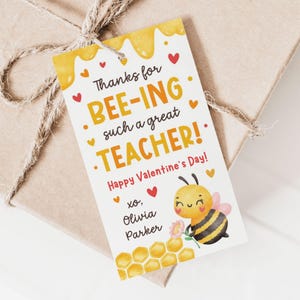 Printable Bee Valentine's Day Gift Tag for Teacher, Thanks for Bee-ing ...