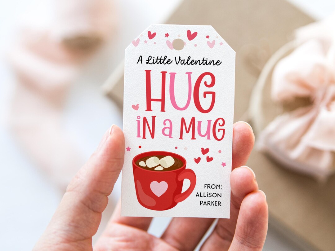 Valentine Hug in A Mug, Printable Happy Valentine's Day Favor, Hot ...